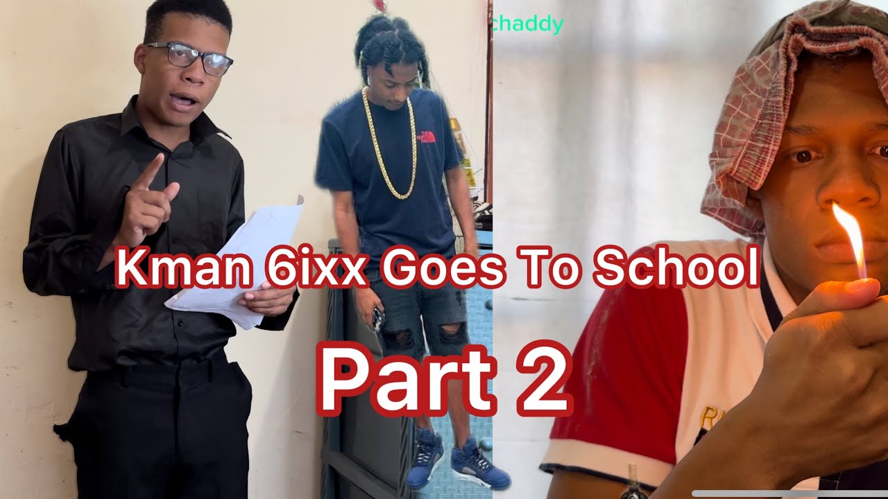 Kman 6ixx Goes To School ( Part 2) - YouTube