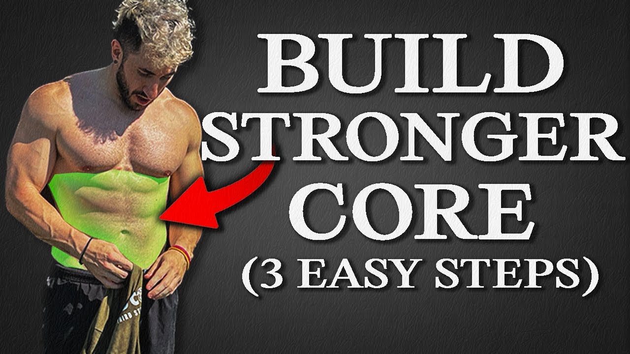 How To Build Abs For Strength (3 Easy Steps) - YouTube