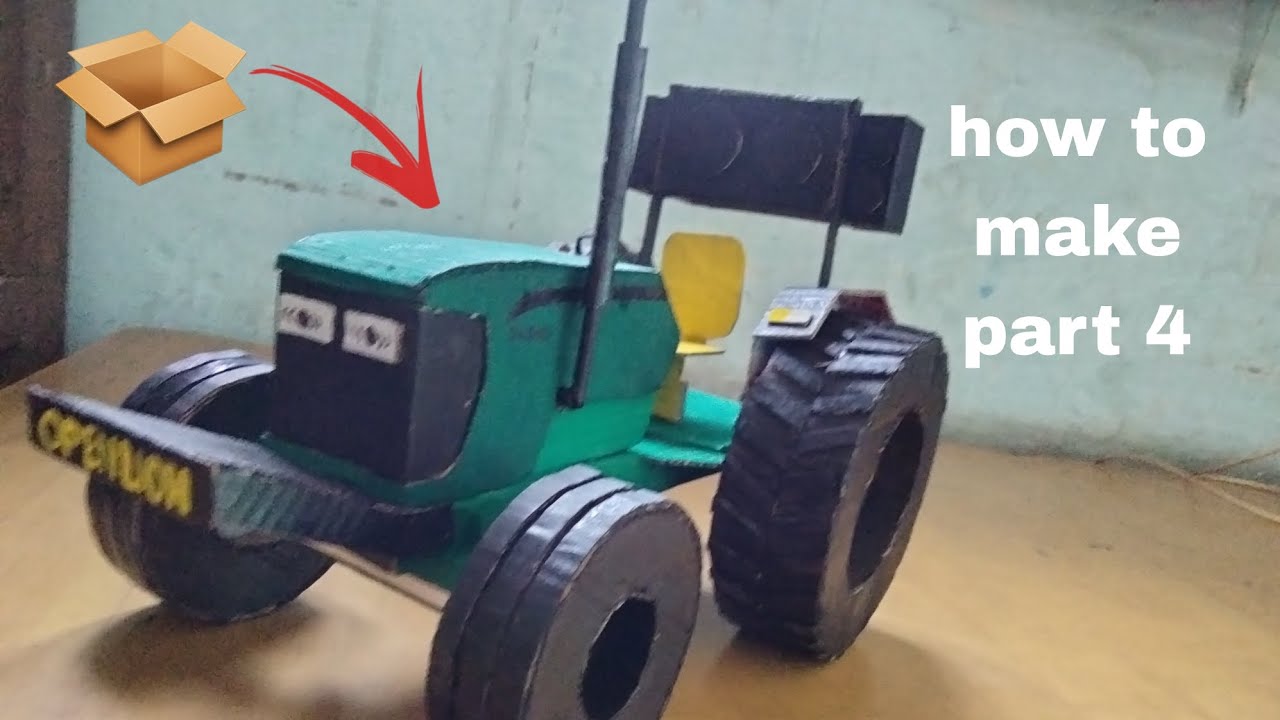 how to make John Deere tractor with cardboard part 4 #video # ...
