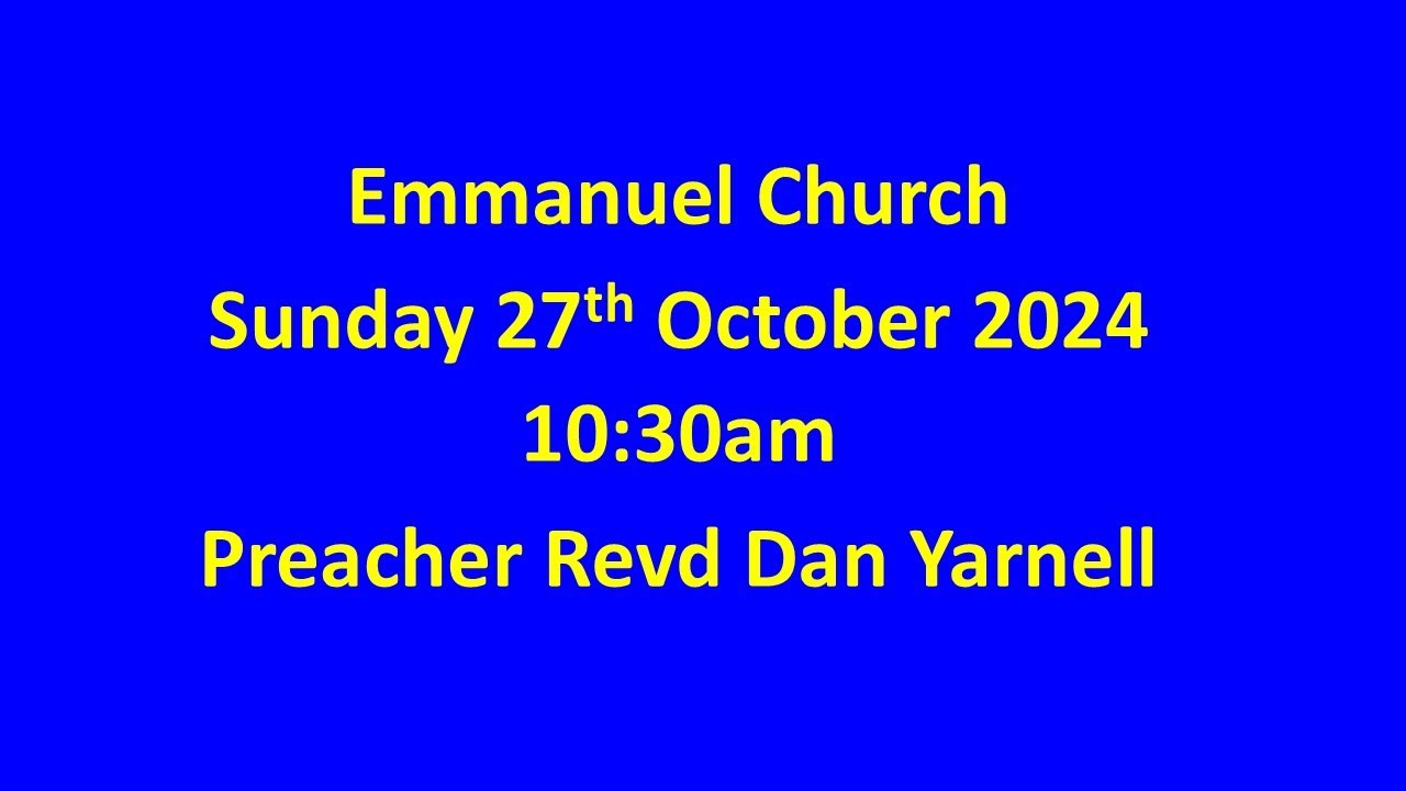 Sunday Morning Worship 27th October 2024 - YouTube