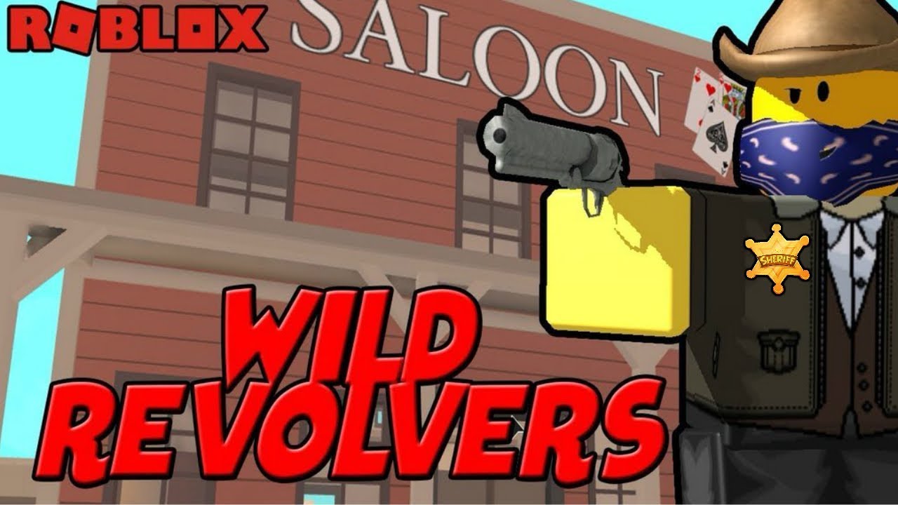 THIS IS ONE OF MY FAVORITE GAMES ON ROBLOX! - WILD REVOLVERS - YouTube