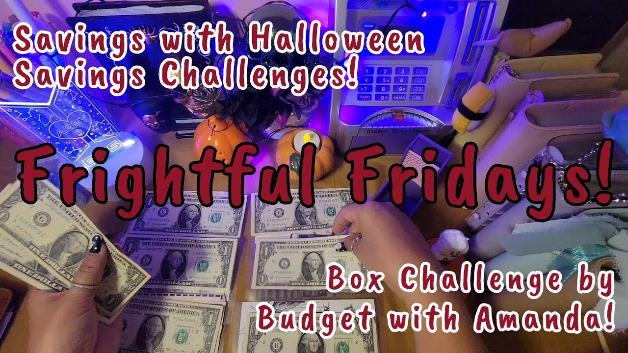 Frightful Friday | Halloween Savings Challenges | Halloween Box ...