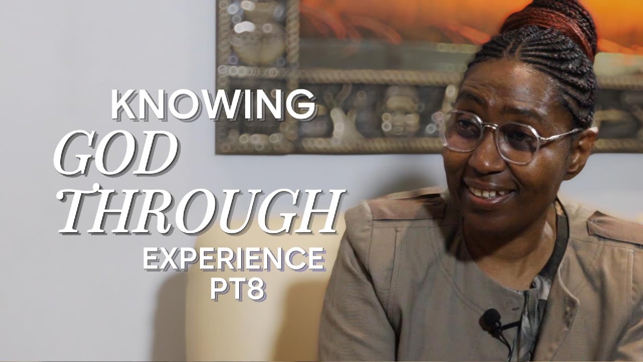 Knowing God through experience PT 8 (NOXOLO MABIZELA) with Ndivhu ...
