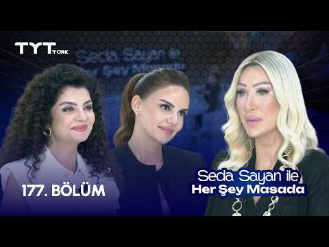 Seda Sayan ile Her Şey Masada | 177. Bölüm • Aslı Karasaç Özkaya, Dr. Aida Berenjian