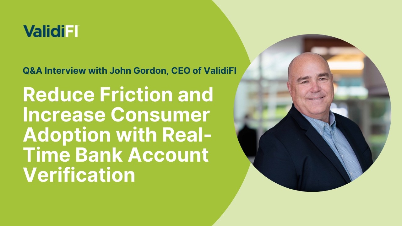 Real-Time Bank Account Verification | Interview with CEO John Gordon ...