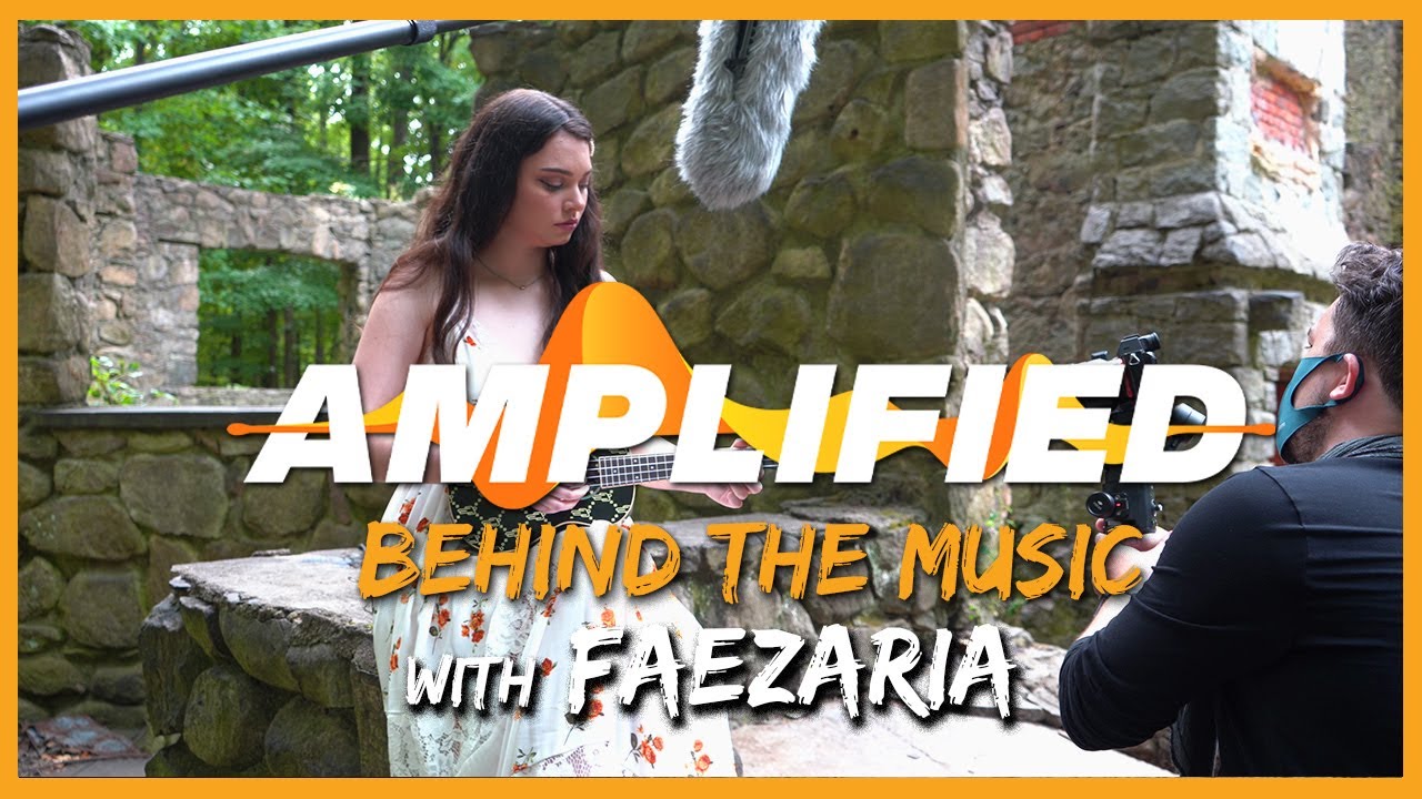 Faezaria | AMPLIFIED: Behind The Music - YouTube