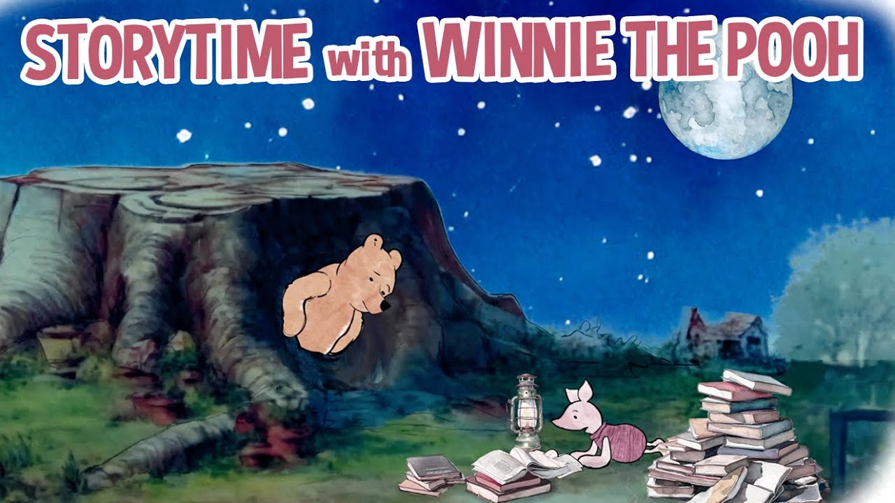 Storytime with Winnie The Pooh 📚 FULL - EPISODE 2 - YouTube