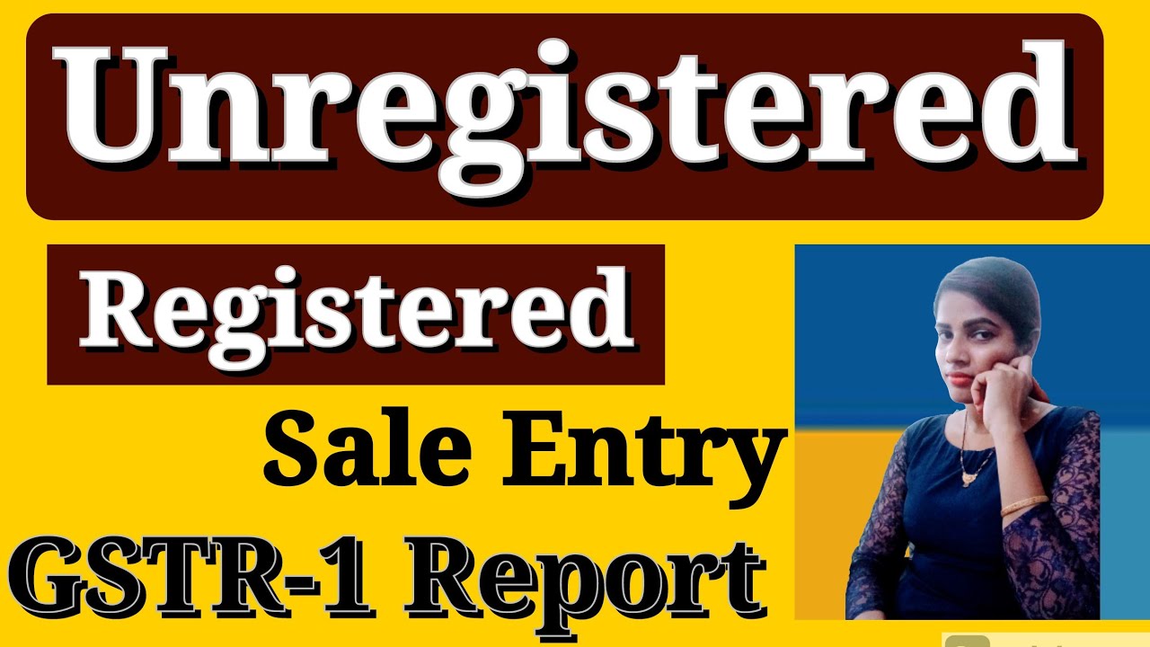 Unregistered And Registered Sale Entry In Tally Prime GST R1 Reports unregistered-and-registered-sale-entry-in-tally-prime-gst-r1-reports