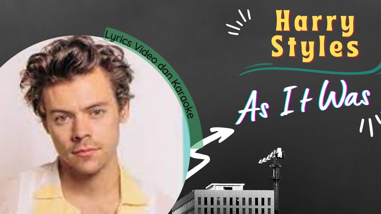 Harry Styles - As It Was (Lyrics Video & Karaoke) - YouTube