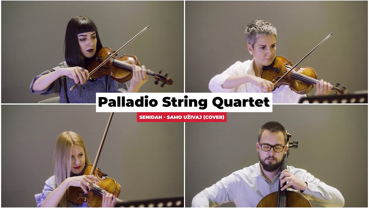 Senidah - Samo uživaj (cover) - Palladio String Quartet - YouTube