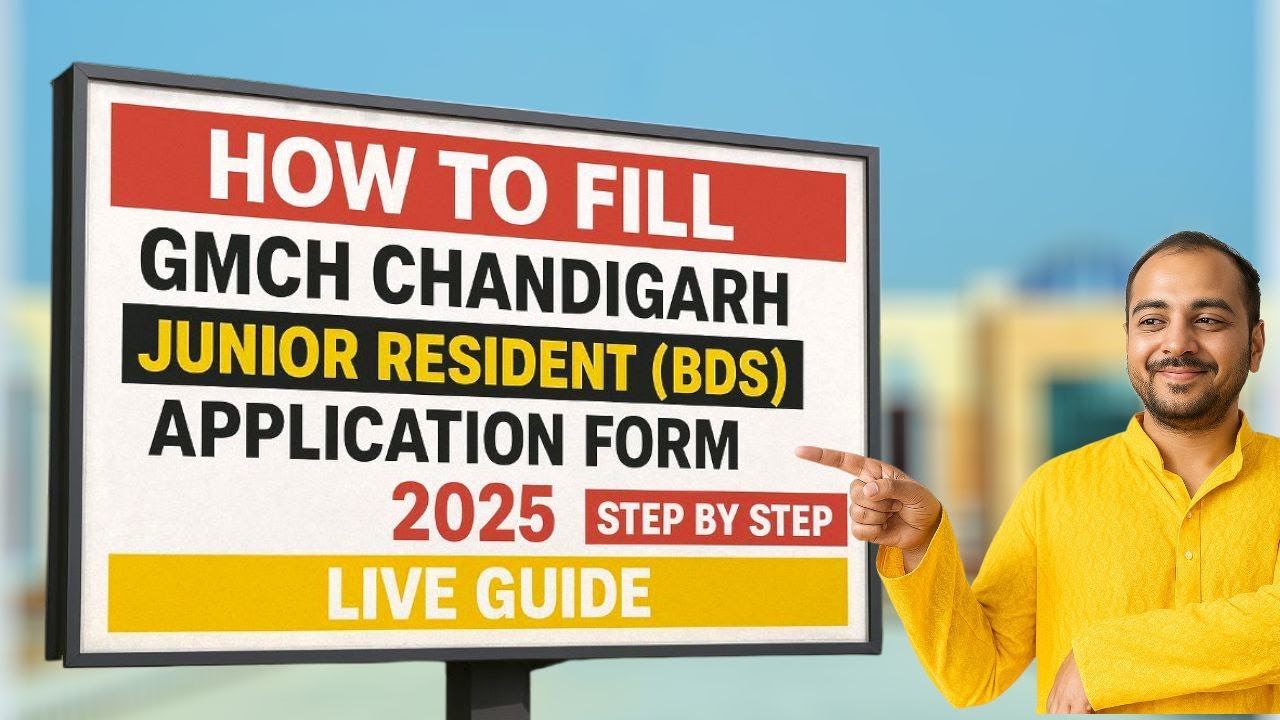 How to Fill GMCH Chandigarh Junior Resident (BDS) Application Form 2025 ...