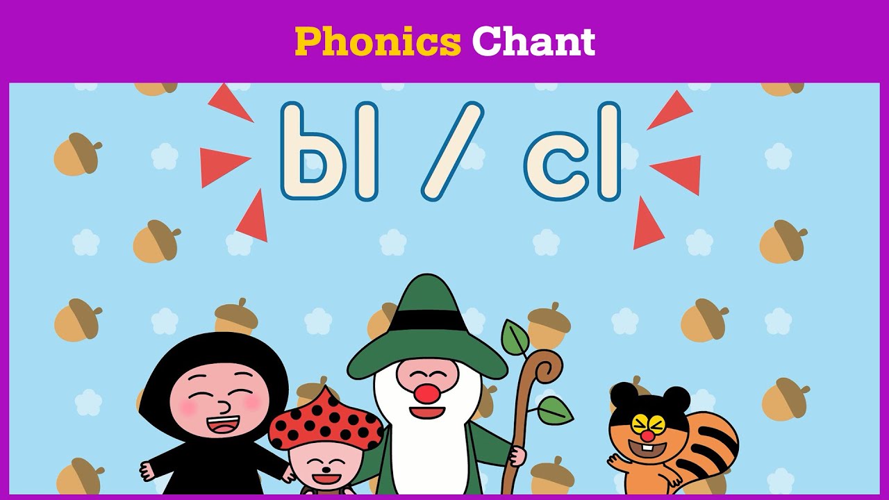 Phonics bl/cl l Phonics Chants l Kids Songs l Song & Chant l DODO ABC l ...