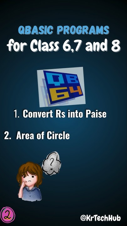 Qbasic Programs ( Class 6, 7 and 8): Part 2 - YouTube