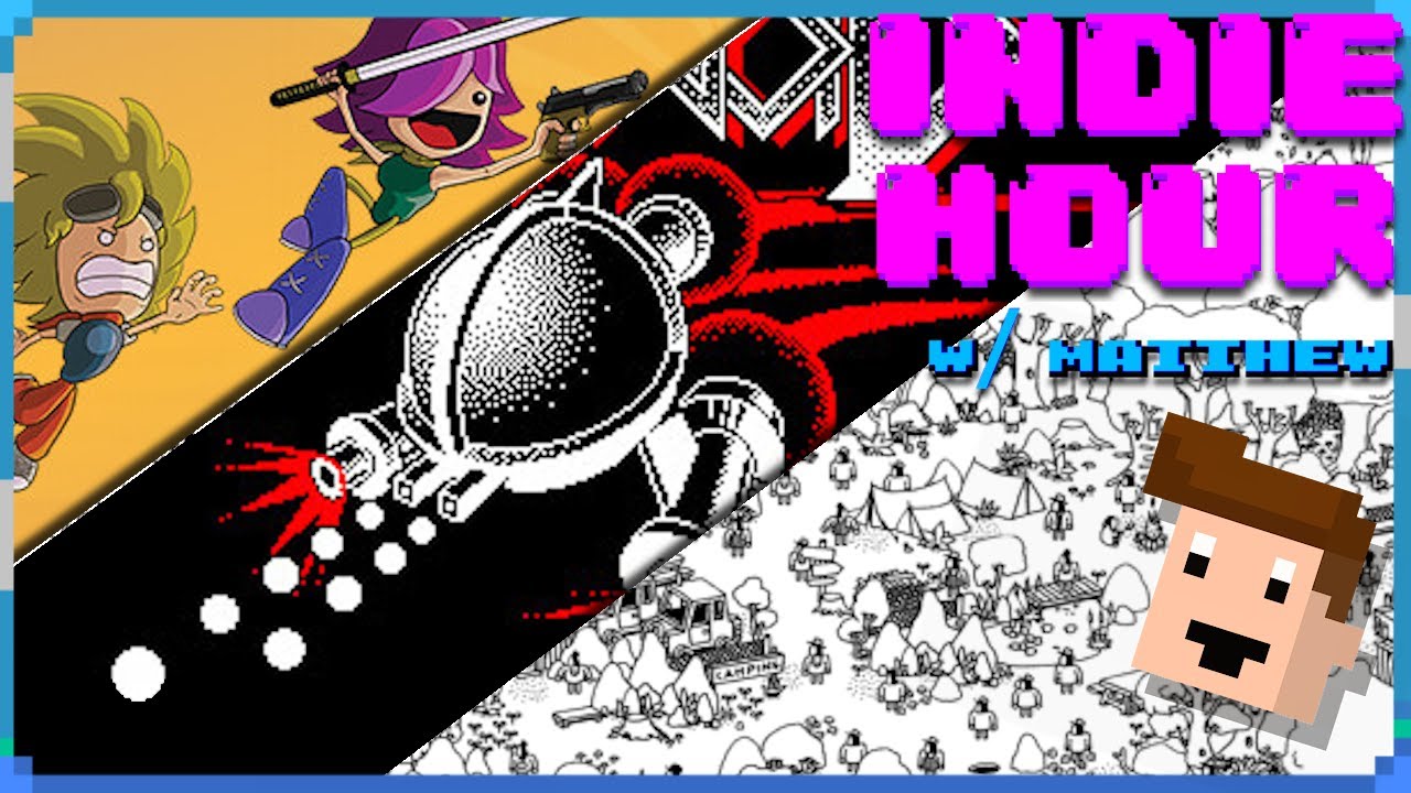 3 Random Indie Games | Indie Hour! w/ Matthew - YouTube