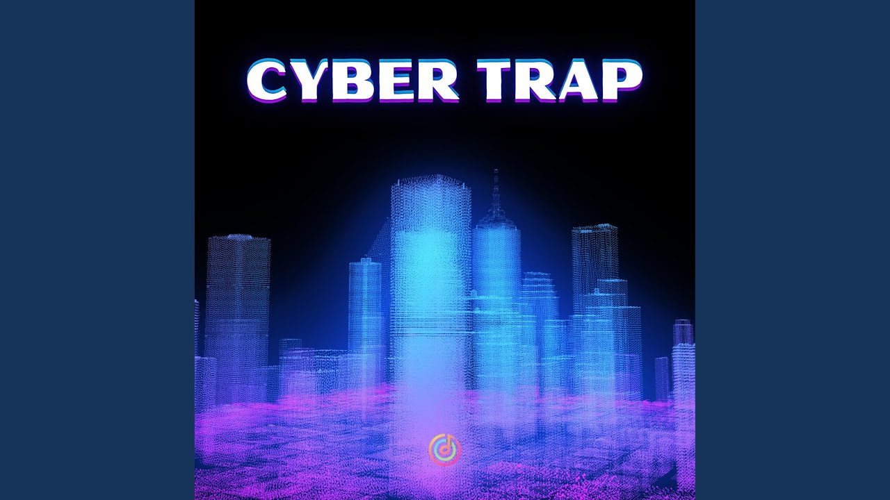 Cyber Trap - YouTube