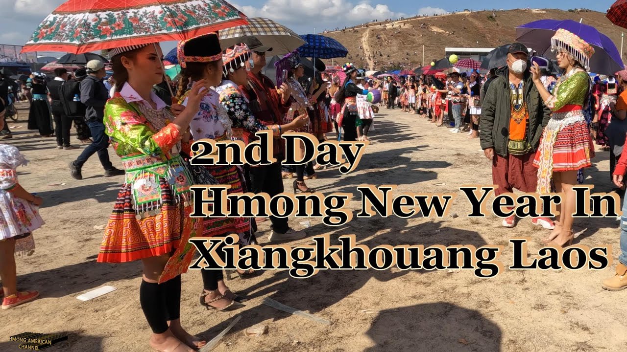 Xiab 2 Ntawm Hmoob Xeev Khuam Lub 30/Hmong In Xiangkhouang Laos New ...