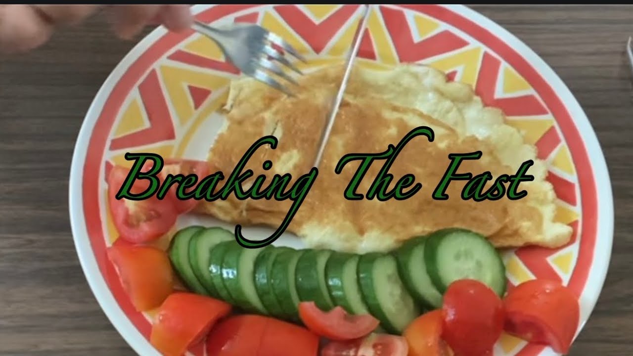 Breaking The Fast Very Simple Meal|@iamgee1021 - YouTube