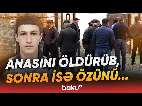 Şəmkirdə dəhşətli hadisə | Oğul anasını amansızlıqla qətlə yetirdi - Baku TV