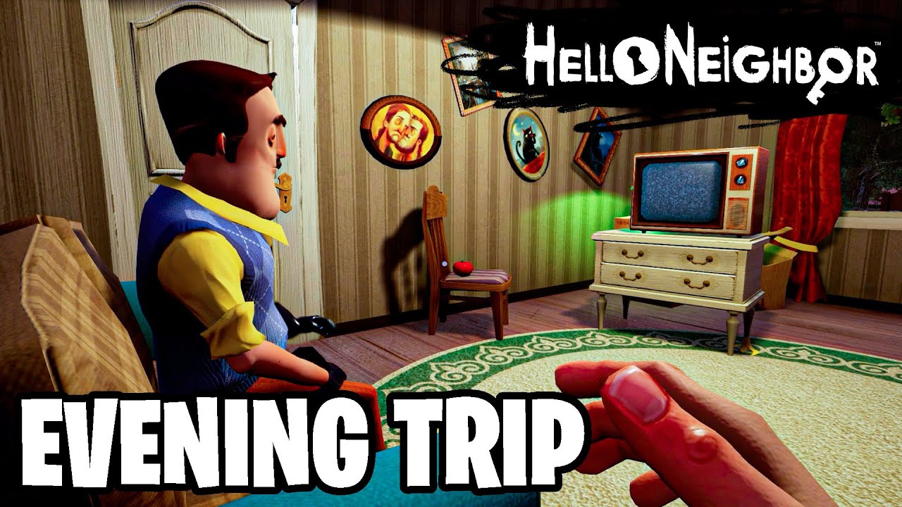 OLD STYLE! | Hello Neighbor - Evening Trip (FULL WALKTHROUGH) - YouTube