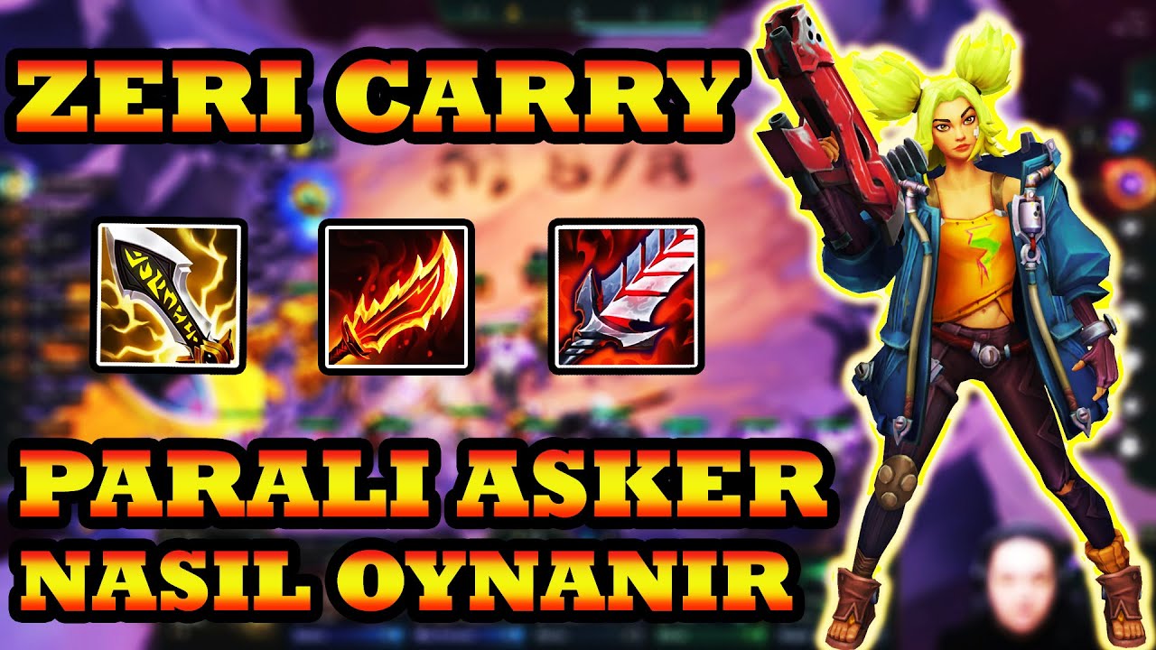 PARALI ASKERDEN DÖNÜŞ | ZERI CARRY | SET 6.5 | LOL TFT - YouTube