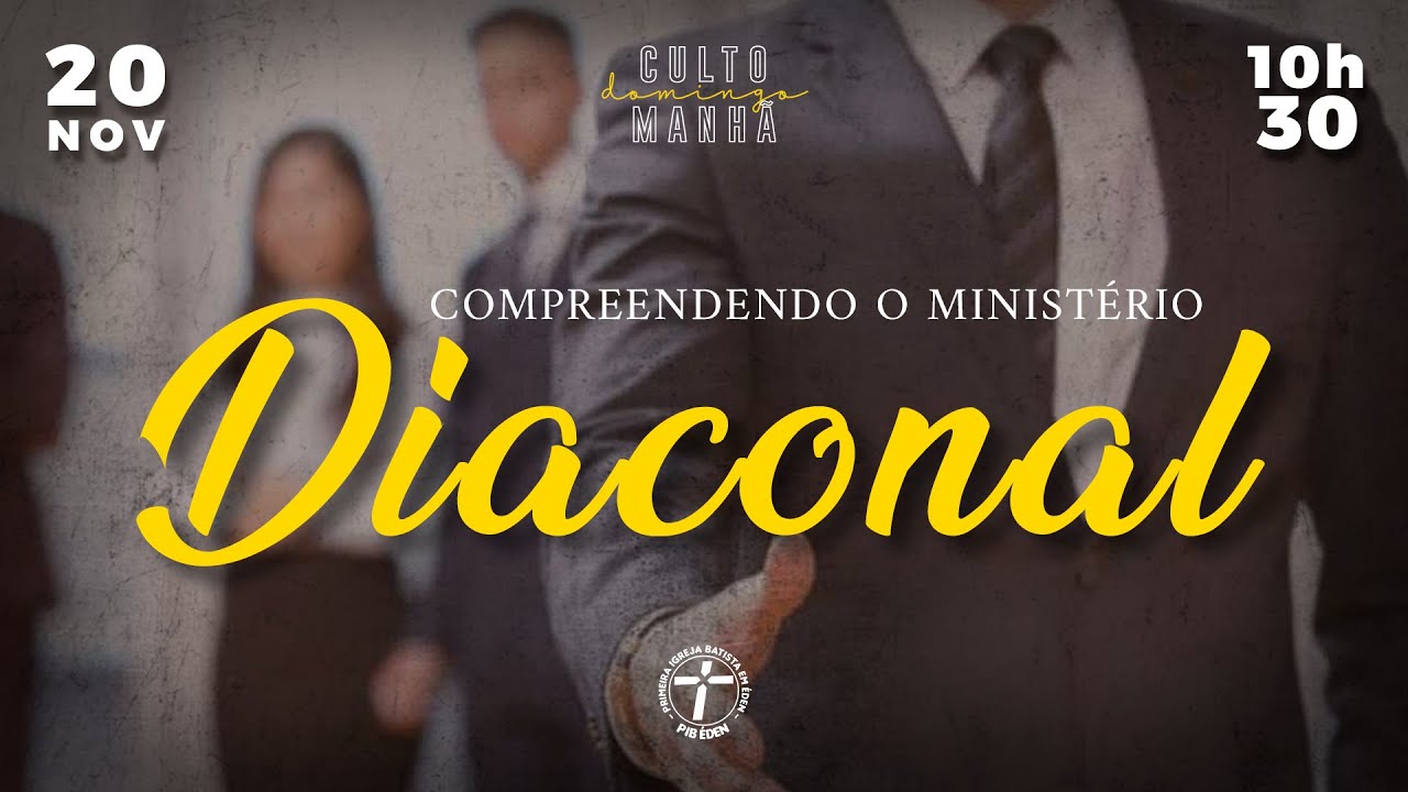 Compreendendo o ministério diaconal - YouTube
