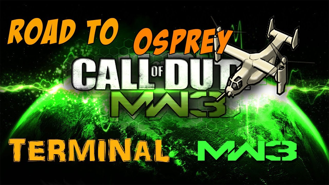 ROAD TO OSPREY|mw3|TERMINAL| me lo imaginaba /Rumian23 - YouTube