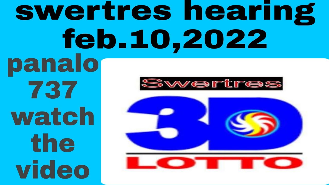 SWERTRES HEARING AND RESULT TO DAY, FEB.10,2022 - YouTube