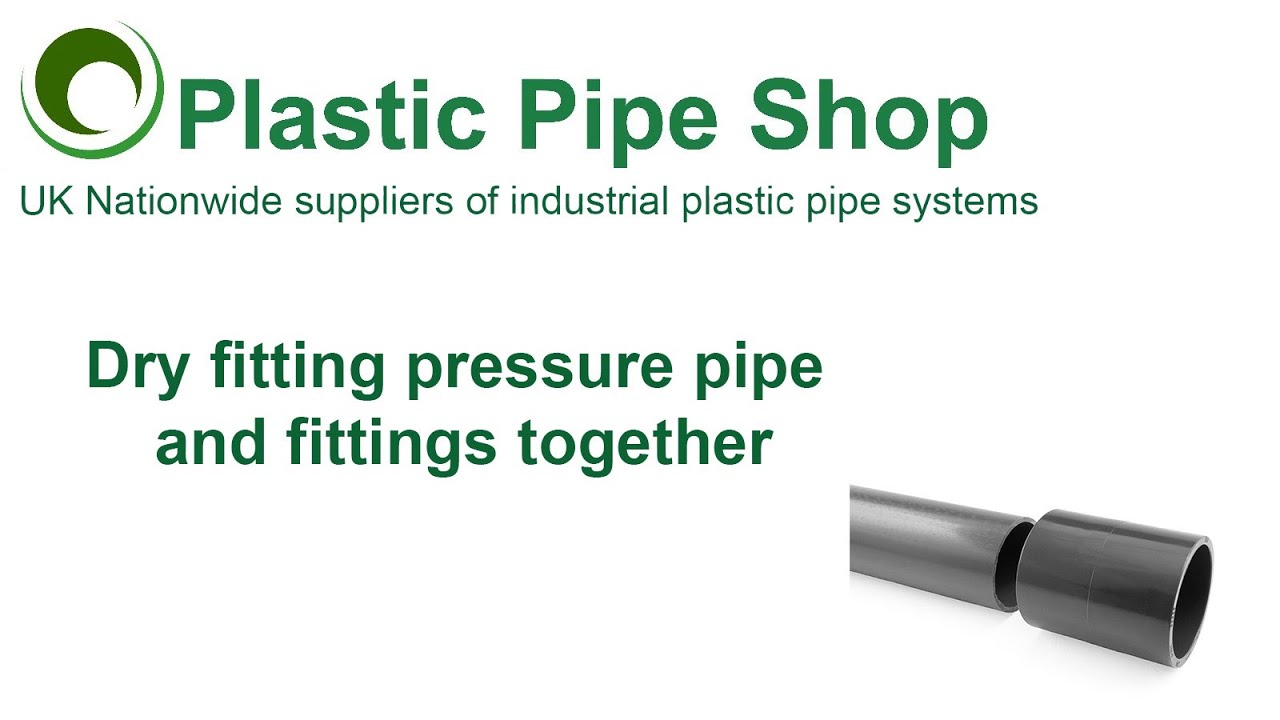 Dry Fitting Pressure Pipe and Fittings Together - YouTube
