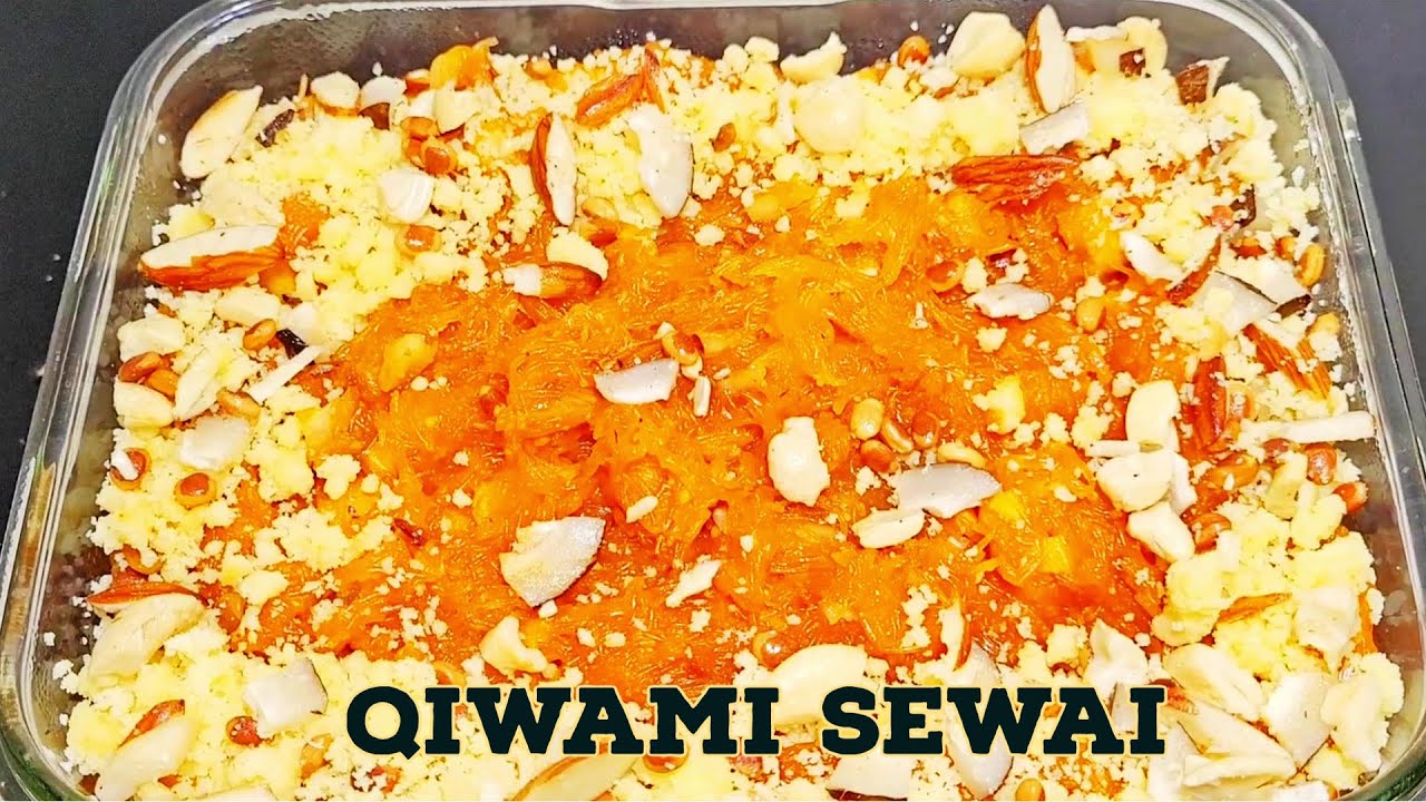 Qiwami Sewai | Kimami Seviyan recipe | Kimami Sewai Recipe | Kimami ...