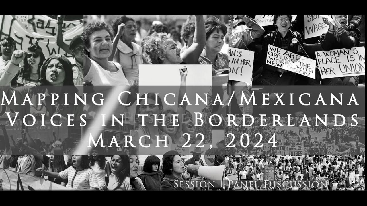 Mapping Chicana History: Session 1- Panel Discussion - YouTube