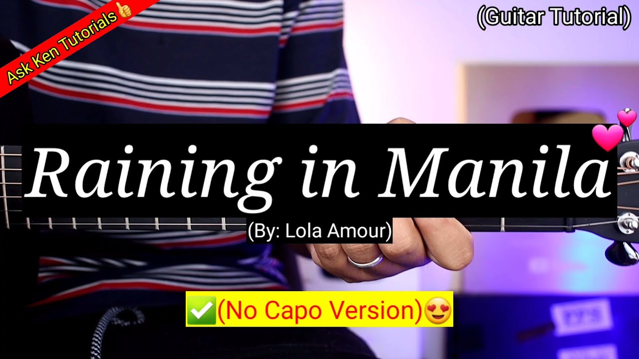 Raining in Manila - Lola Amour (No Capo)😍 | Guitar Tutorial - YouTube