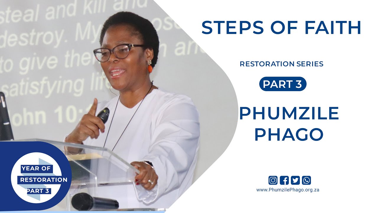 Phumzile Phago Sermon| ABCs of Faith | Attend, Believe & Confess |26 ...