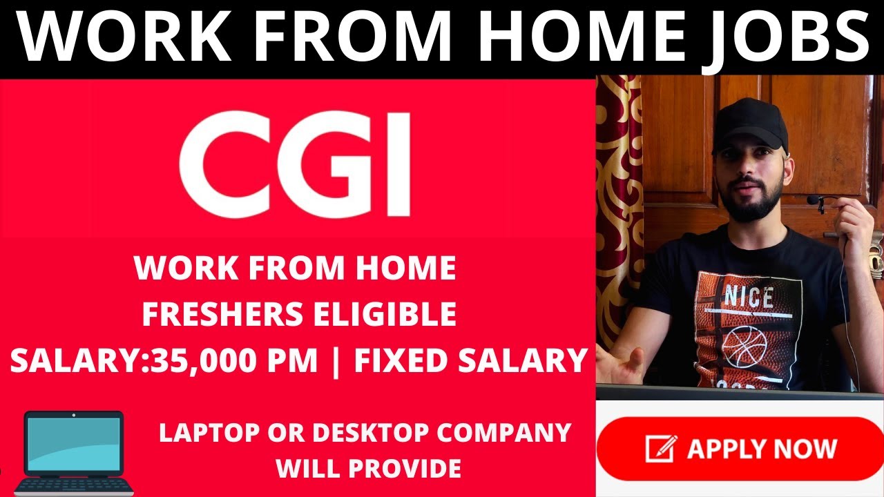 CGI Work From Home Jobs | CGI Off Campus Placement 2021 | CGI ...