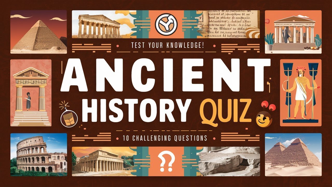 Ancient History Quiz: Test Your Knowledge of the Past! - YouTube