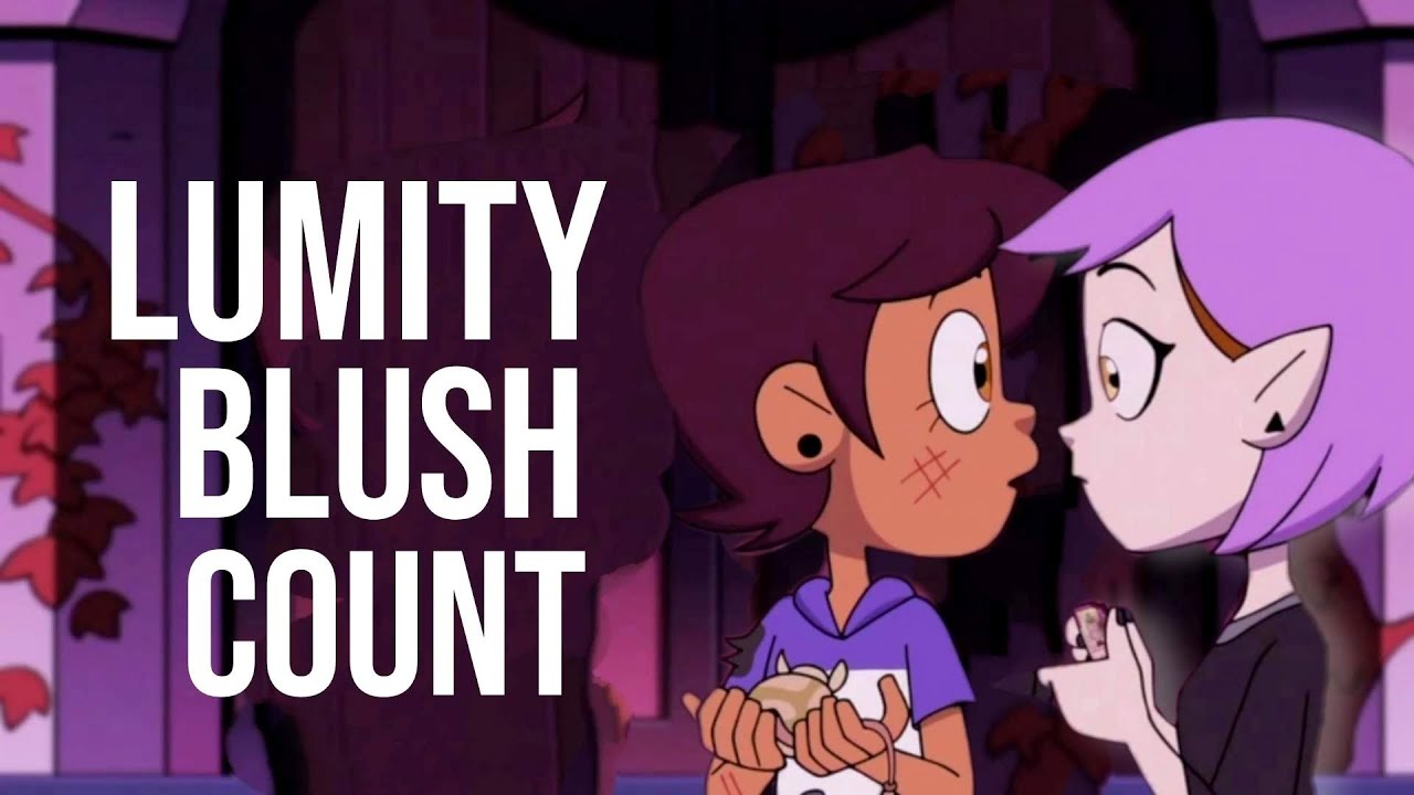 LUMITY BLUSH COUNT | The Owl House - YouTube