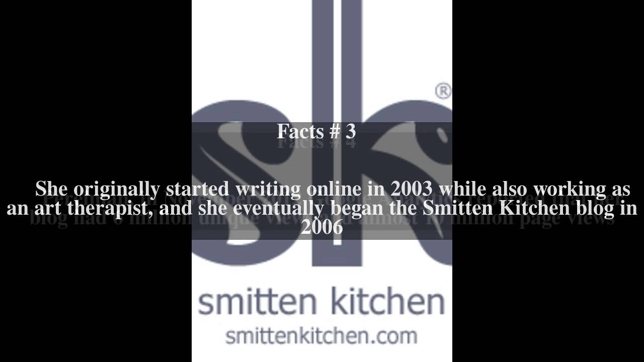 Smitten Kitchen Top # 6 Facts - YouTube