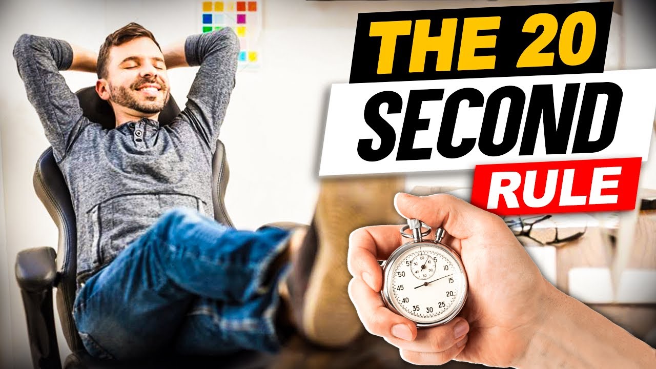 The 20 Second Rule Will Cure Your Laziness Forever! - YouTube