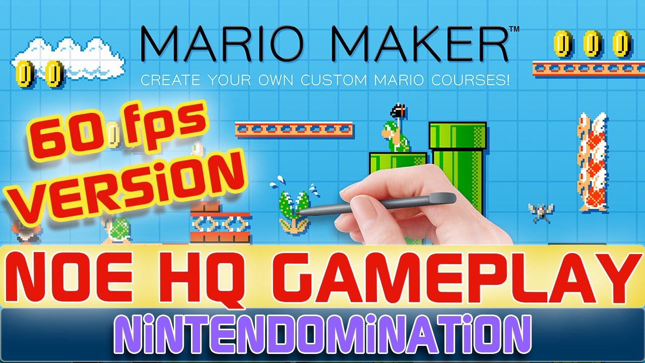 WiiU - Mario Maker (60 fps Version) - Nintendo HQ Gameplay - YouTube