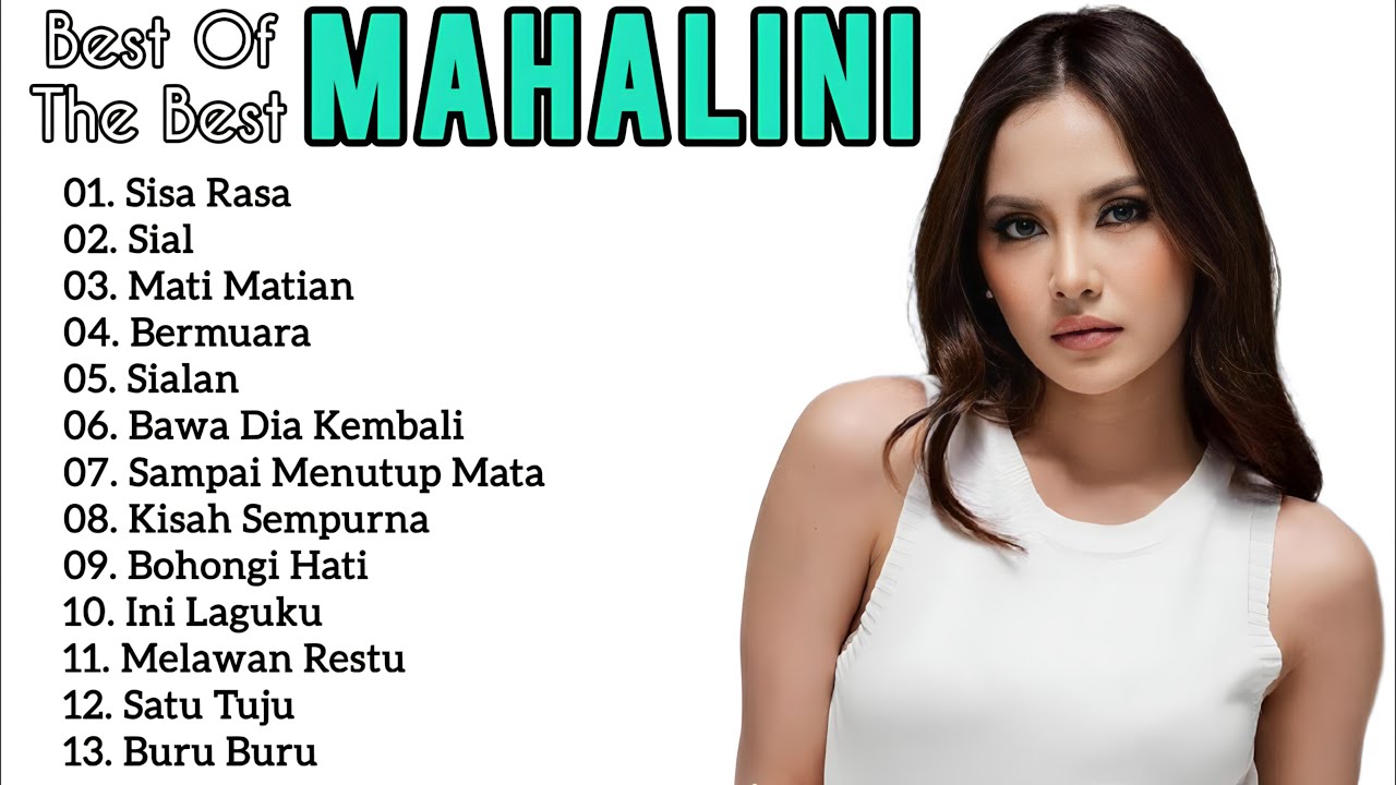 LAGU TERBAIK MAHALINI 2025 LAGU MAHALINI PALING POPULER - BEST OF ...