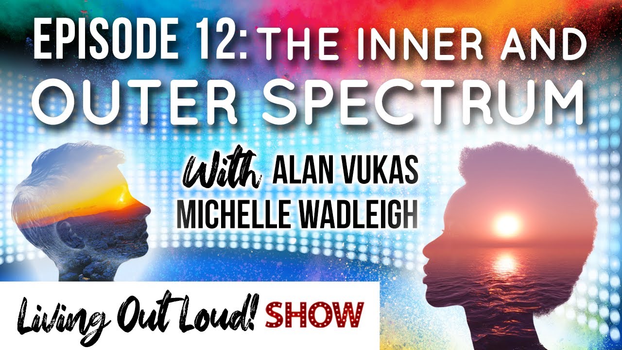 Episode 12: Light Within the Shadows - The Inner and Out Spectrum - YouTube