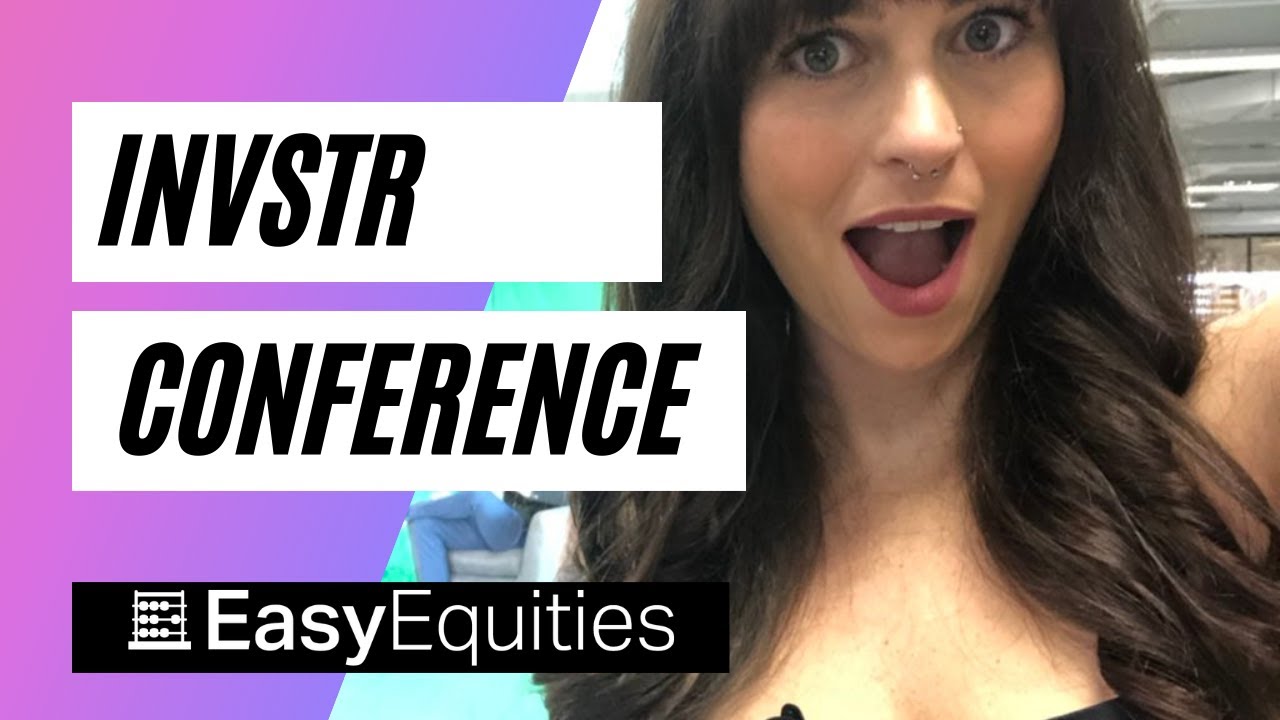 EasyEquities INVSTR conference - ICYMI - YouTube