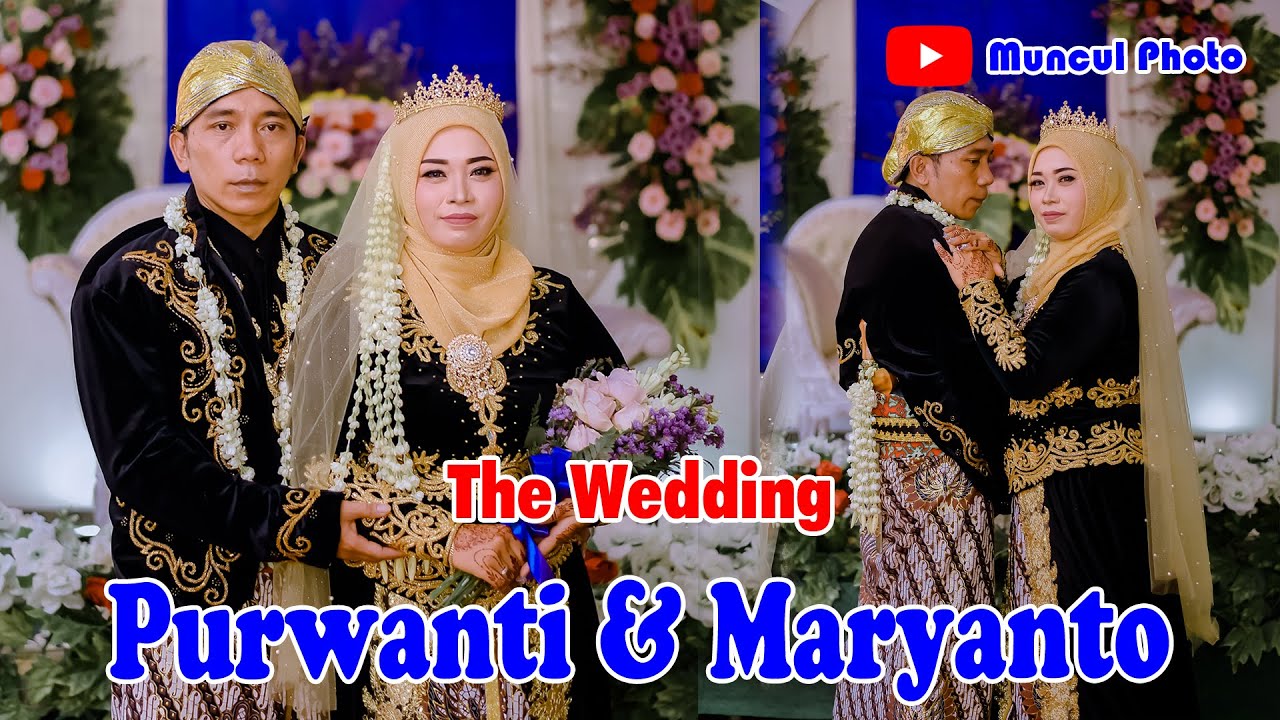 WEDDING PURWANTI & MARYANTO - YouTube