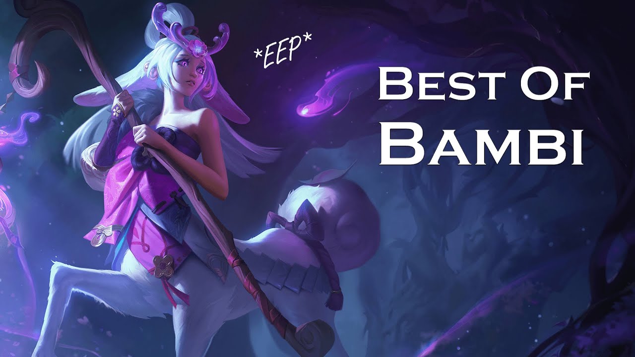 Best of Bambi [League of Legends Lillia Montage] - YouTube