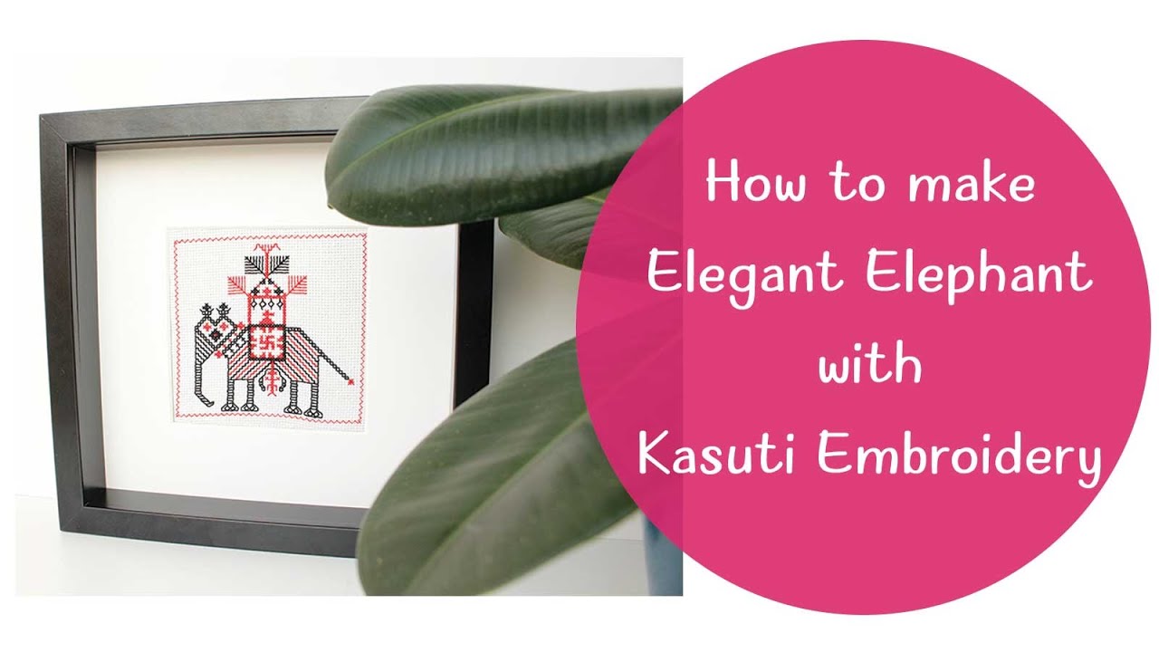 How to make Elegant Elephant with Kasuti Embroidery - YouTube