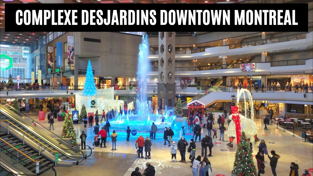 Downtown Montreal Complexe Desjardins Shopping Mall - December 2021 ...