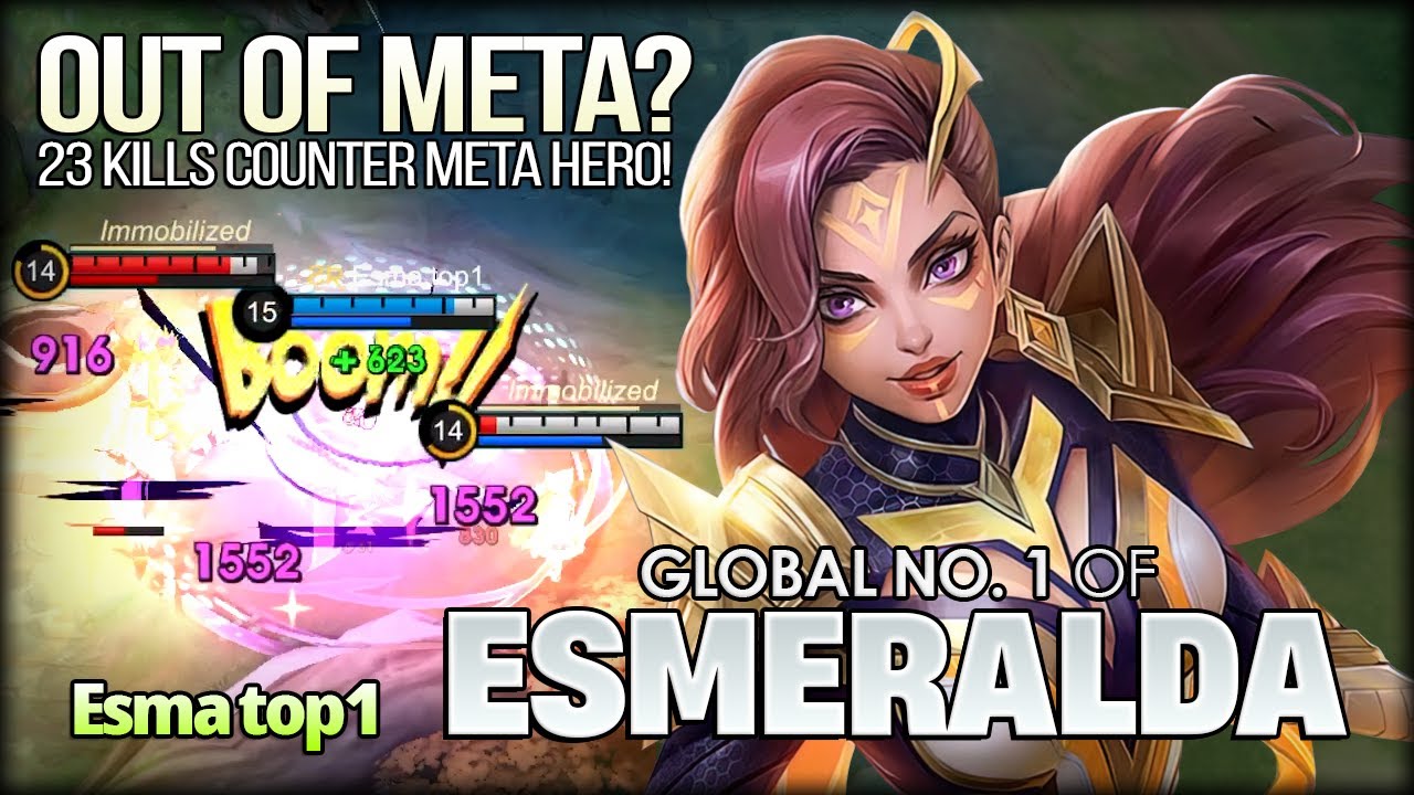 23 Kills Perfect Counter Meta Hero! Esma top1 Global No. 1 of Esmeralda ...