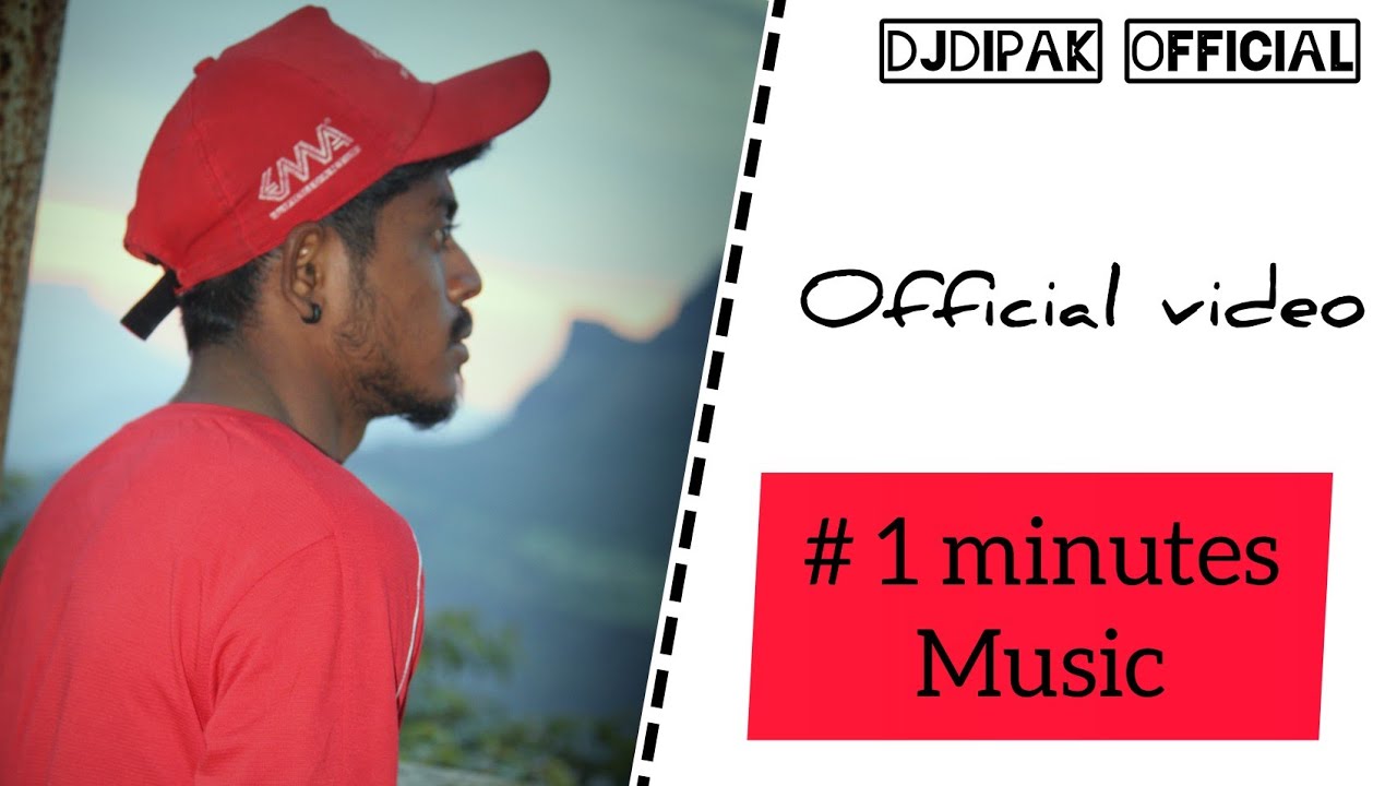 # 1 minutes music (official song) sanju rathod | djdipak ...