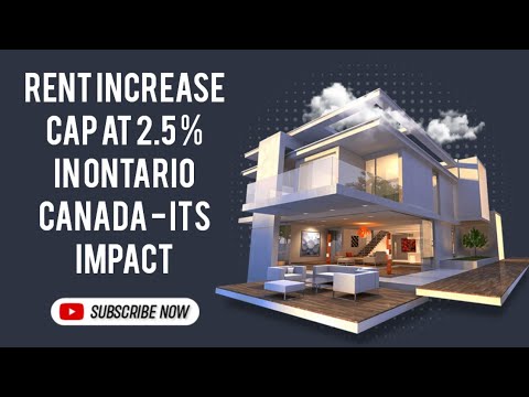 Rent Increase CAP at 2.5 % In Ontario Canada - Its Impact - YouTube