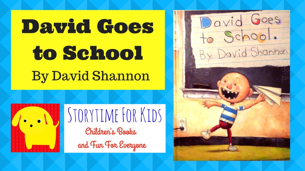 David Goes To School. By David Shannon -- A wonderful childrens book ...