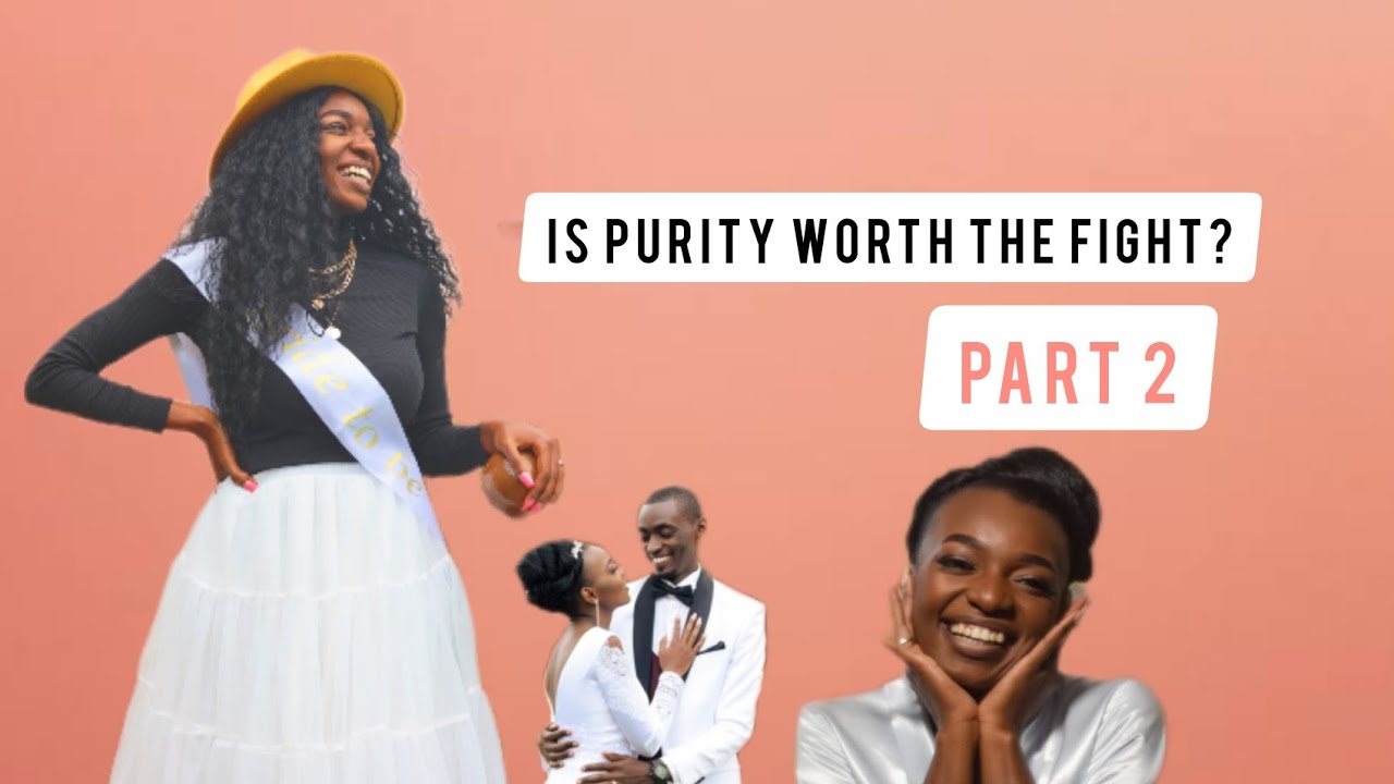 Let's talk about the wait|| Is purity worth it? (PART 2) - YouTube